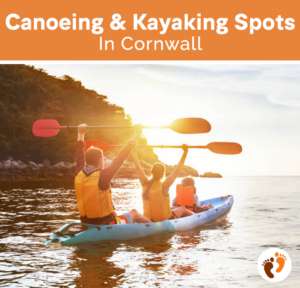 Best Canoeing And Kayaking Spots In Cornwall - barefootcornwall.com